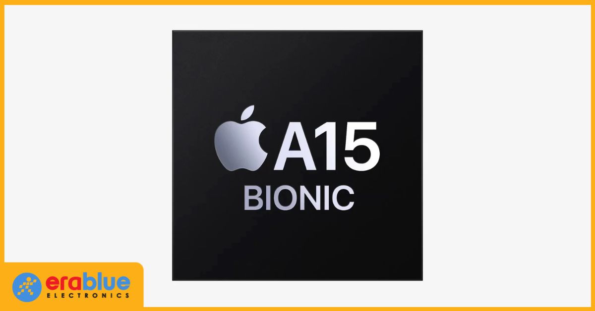 A15 Bionic: Pengertian, Fitur, dan Keunggulannya | erablue.id