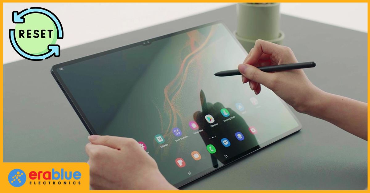 4 Cara Reset Tablet Samsung, Panduan Lengkap Semua Kondisi | erablue.id