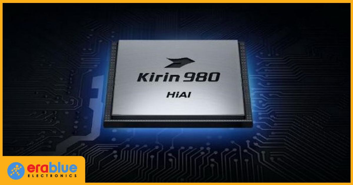 Kirin 980: Pengertian, Spesifikasi, dan Fitur Terbaiknya | erablue.id