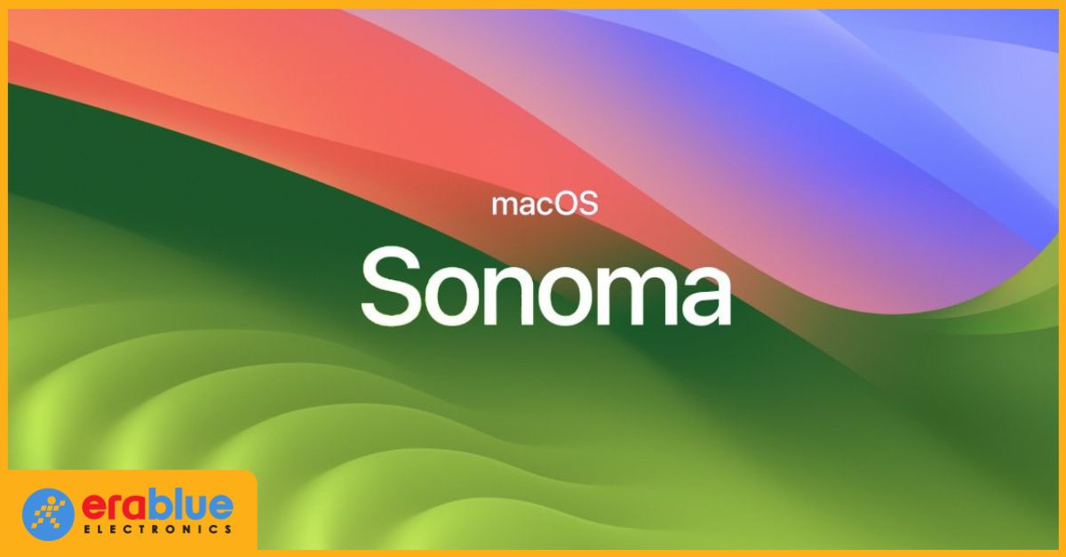Apa itu macOS Sonoma? Cek Penjelasan Selengkapnya di Sini! | erablue.id