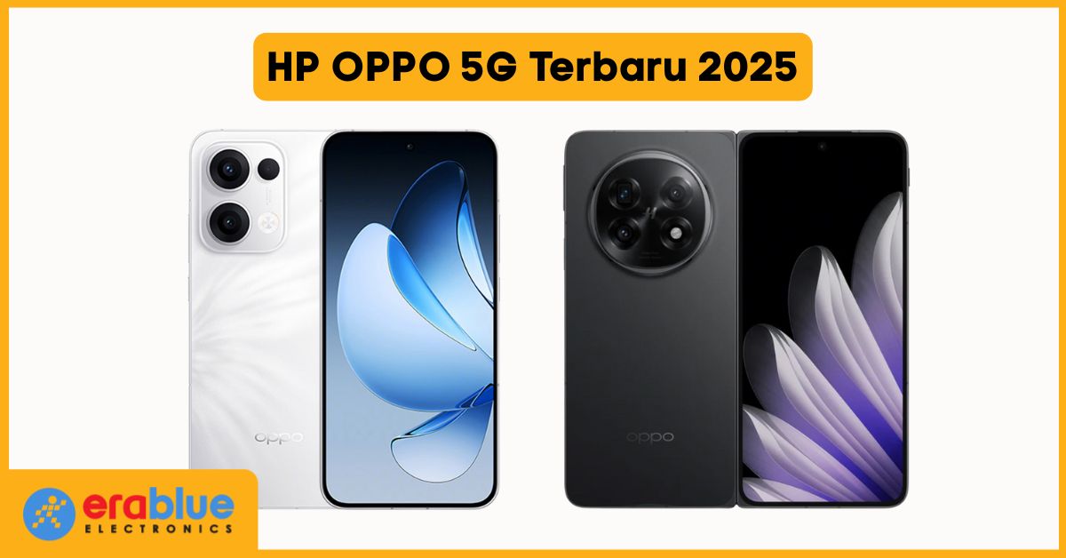 10 HP OPPO 5G Terbaru 2025, Internetan Lebih Kencang! | erablue.id